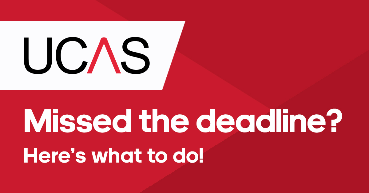 Missed the UCAS deadline? Do not worry - there is still time to apply!