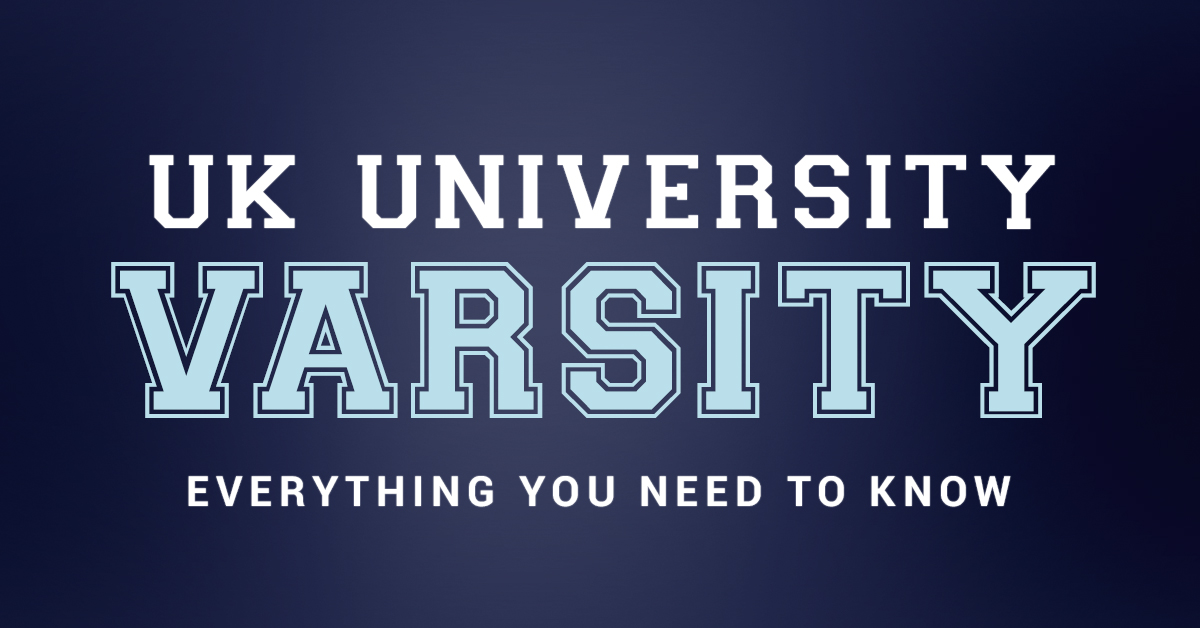 UK University Varsity: Everything You Need To Know